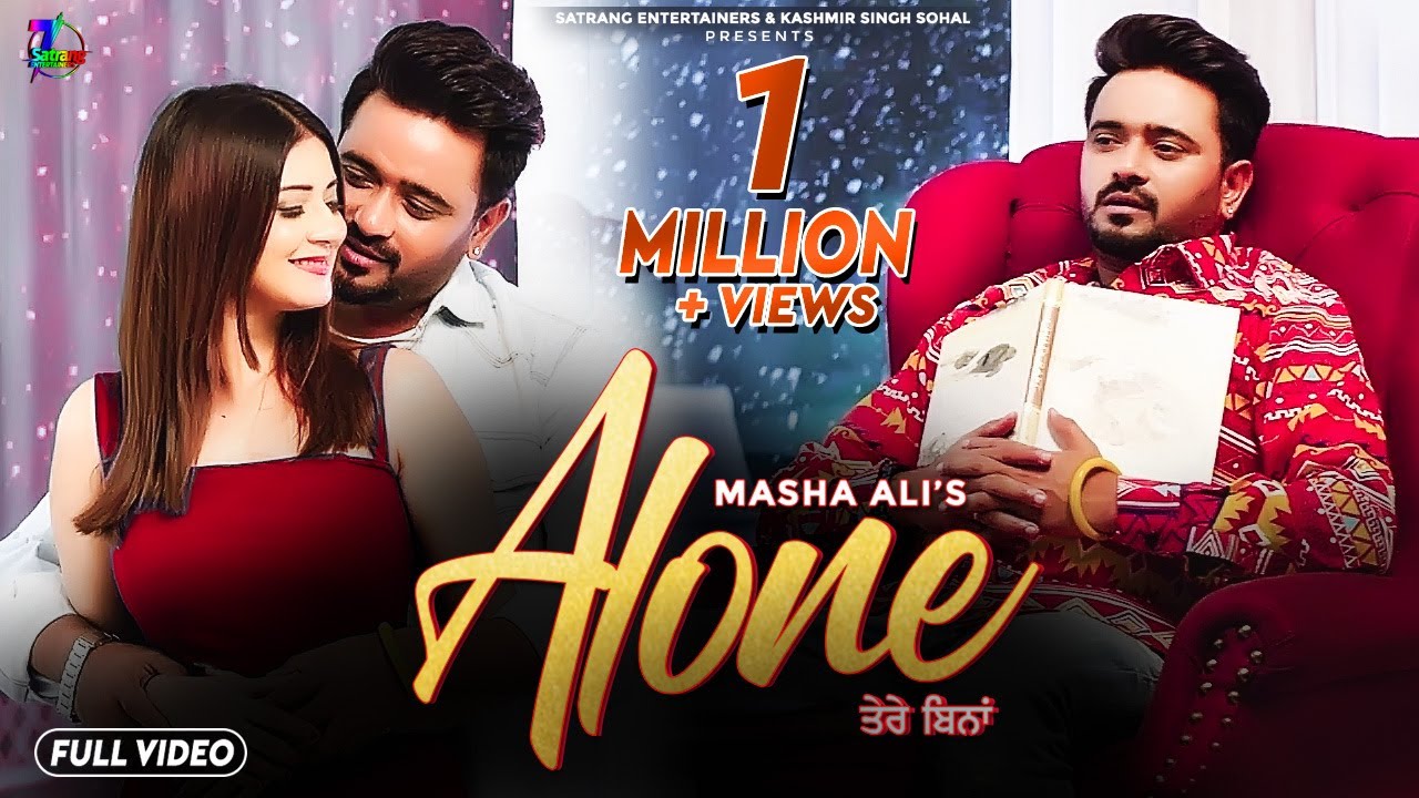 Masha Ali : Alone - Tere Bina | Full Video | Satrang Entertainers | New ...