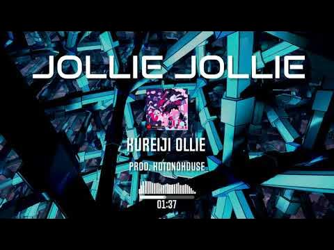 KUREIJI OLLIE - JOLLIE JOLLIE Prod. KOTONOHOUSE Yamamoto P Bootleg Remix - YouTube