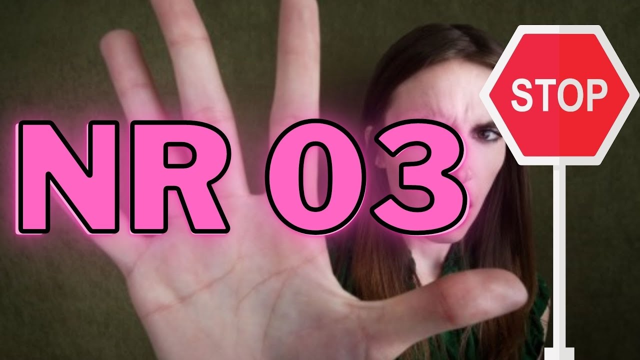 NR 03 - Embargo ou Interdição (Texto vigente - Resumo 2021) - YouTube