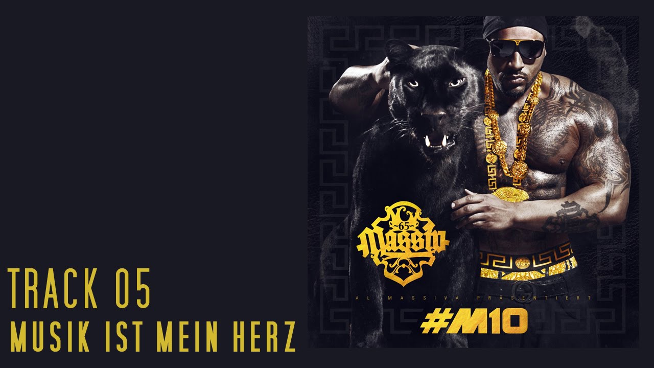 MASSIV - MUSIK IST MEIN HERZ - TRACK 05 - M10 - YouTube