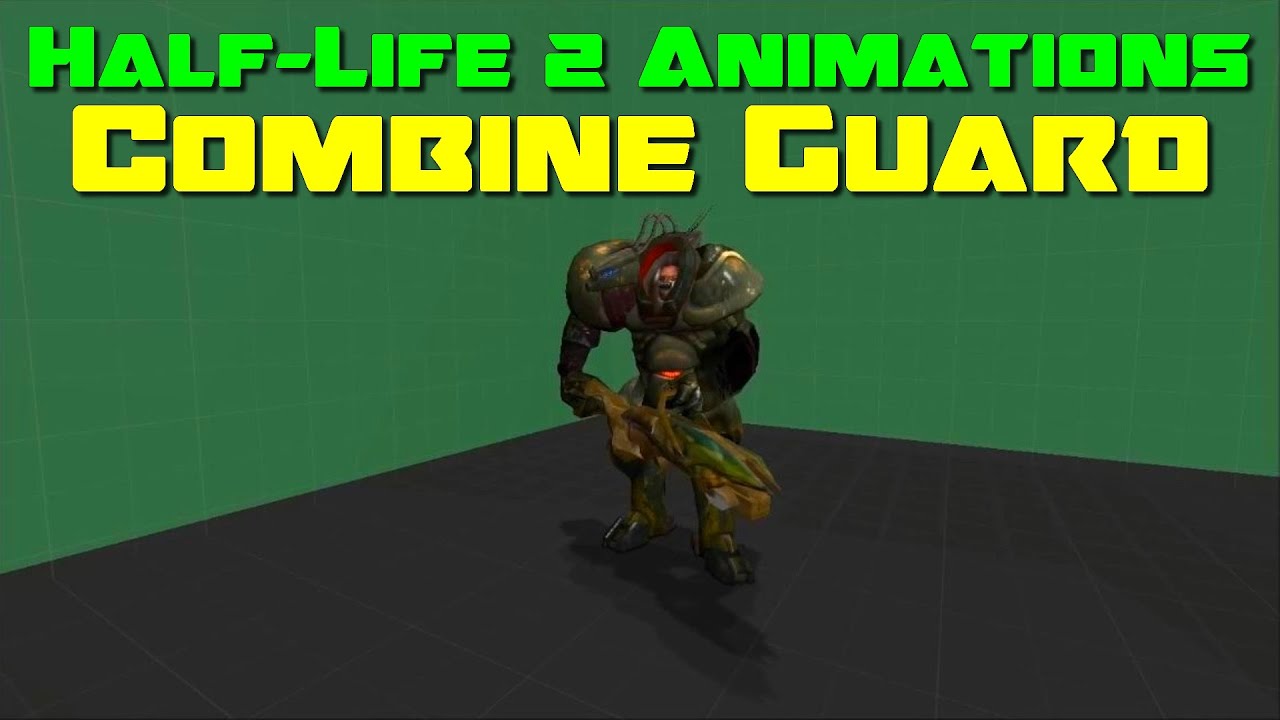 GMod - Animations from Half-Life 2 - Combine Guard - YouTube