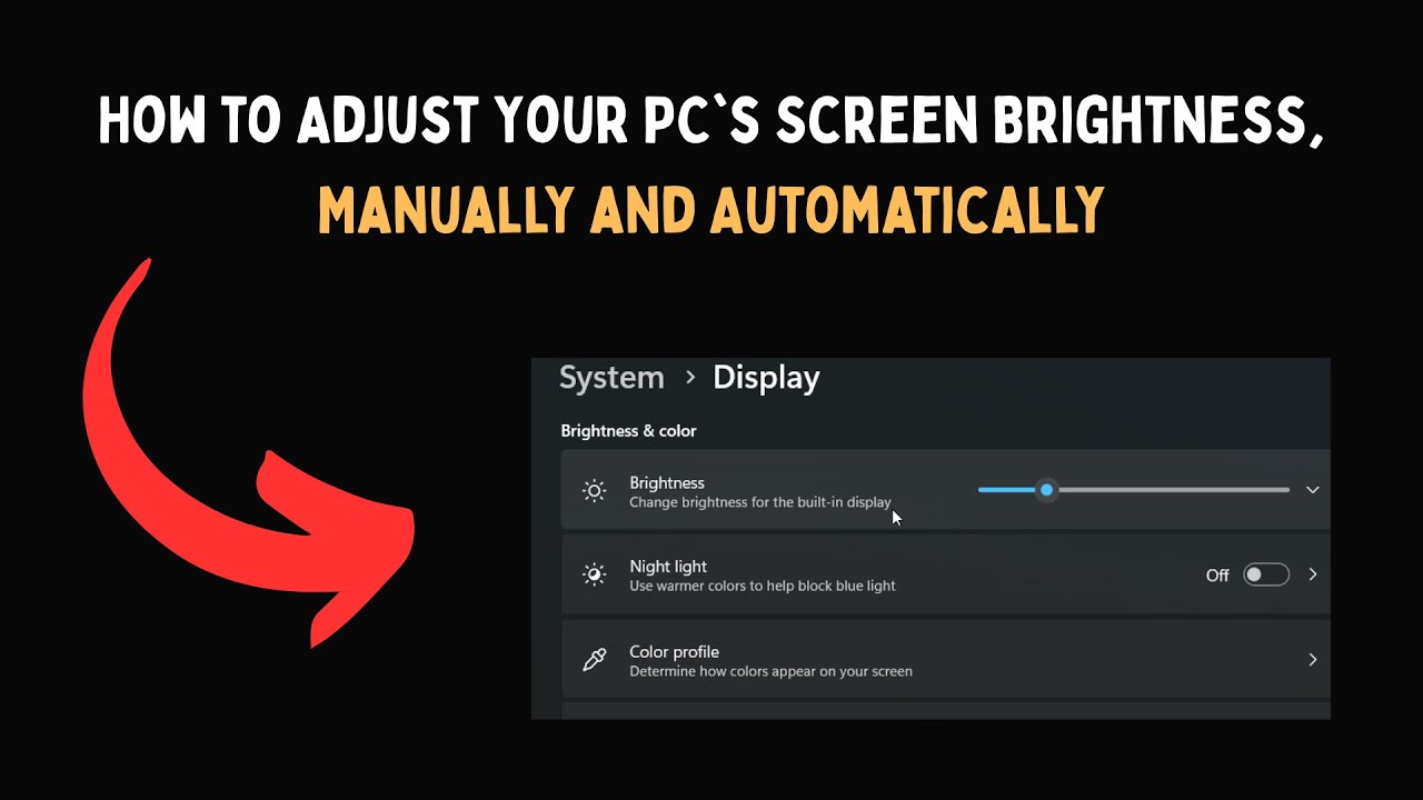 How to Adjust Your PC's Screen Brightness, Manually and Automatically ...