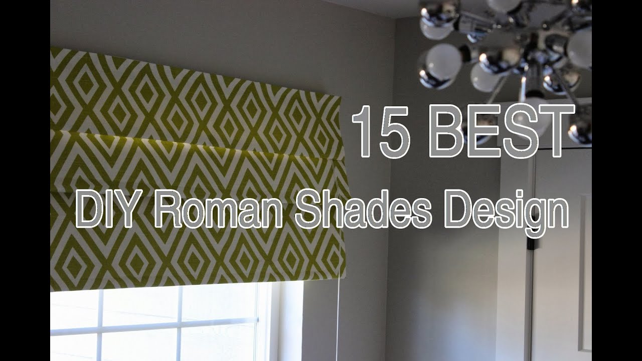 15 Best DIY Roman Shades Design Inspiration - YouTube