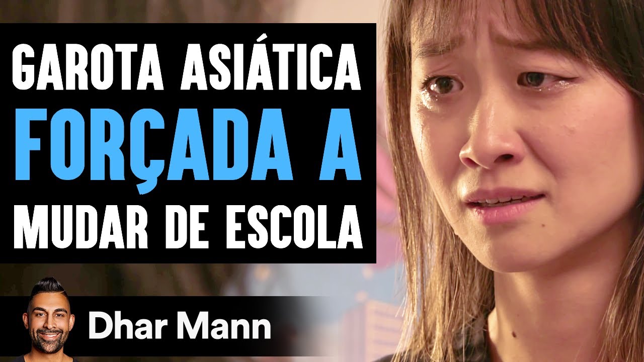Garota Asiática Forçada A Mudar De Escola | Dhar Mann Studios - YouTube