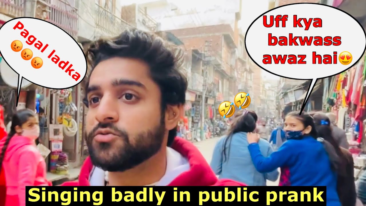 Singing badly in Public Prank part - 3 || Funny Prank - YouTube