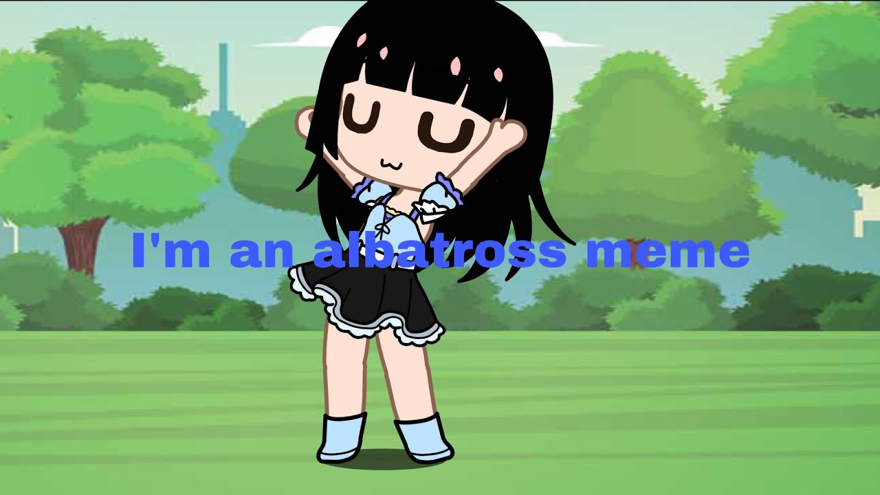 I’m an albatross (meme) - YouTube