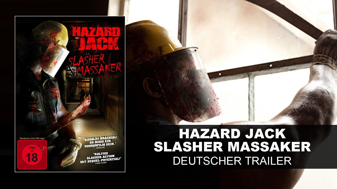 Hazard Jack - Slasher Massaker (Deutscher Trailer) || KSM - YouTube