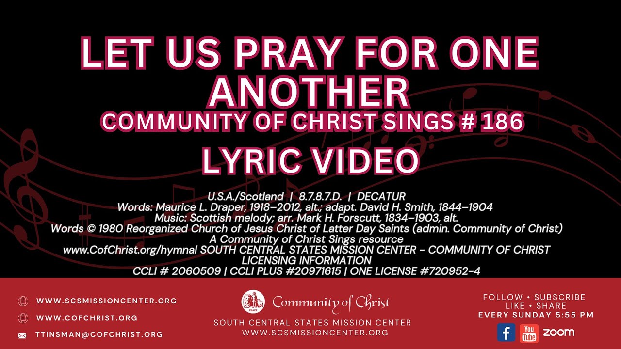 Lyric Video - Let Us Pray for One Another - Community of Christ Sings ...