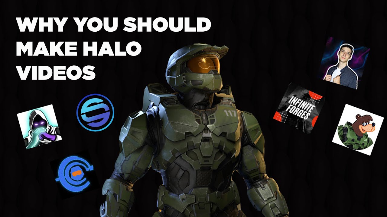 Why You Should Make A Halo Youtube Channel | Halo Infinite Content ...