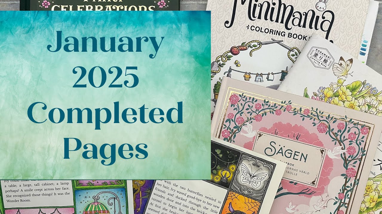 January 2025 Completed Pages! 🎨 - YouTube