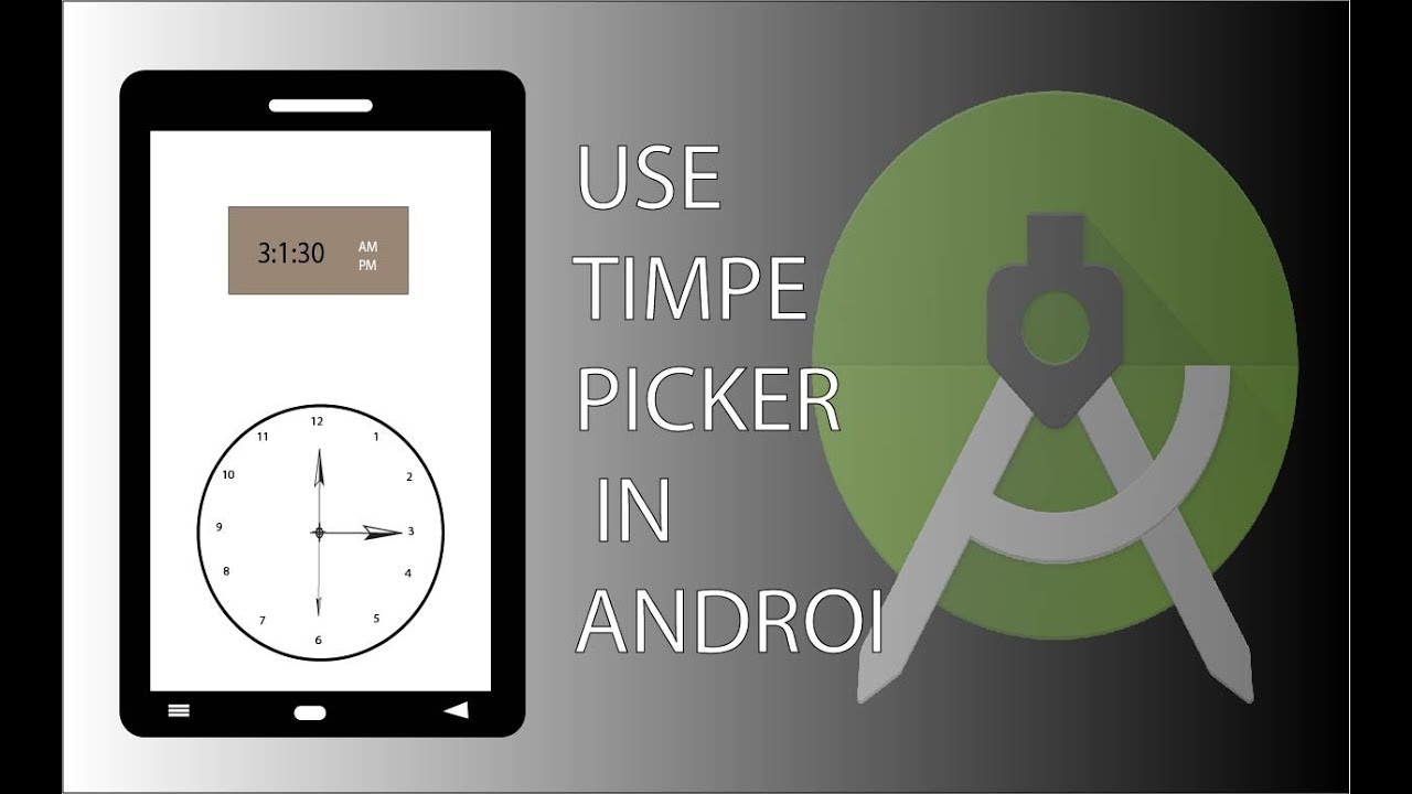 Use Time Picker in Android Apps - YouTube