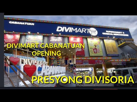 DIVIMART CABANATUAN OPENING PRESYONG DIVISORIA NGA BA? - YouTube
