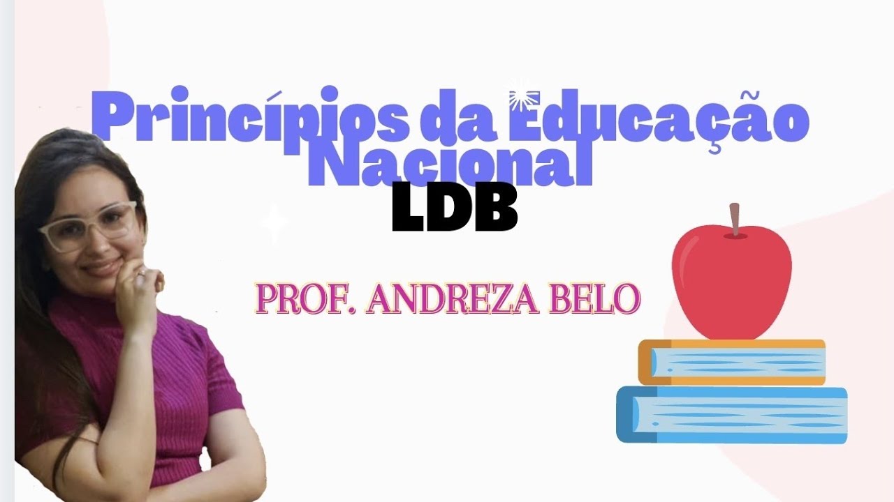 3° Artigo Da Ldb PrincÍpios Da EducaÇÃo Nacional Youtube