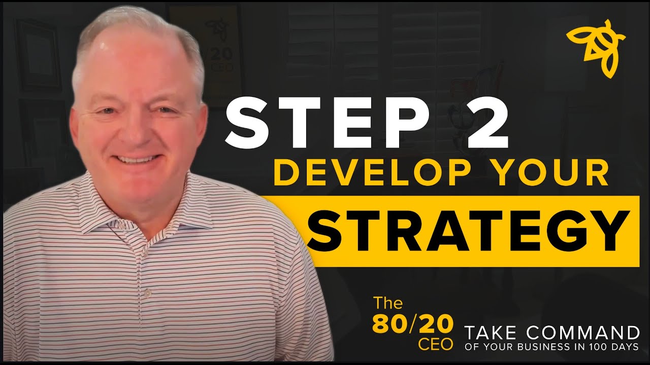 The 8020 CEO - Take Command of your Business in 100 Days - Step 2 - YouTube