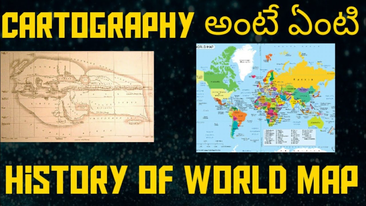 What Is Cartography || History Of World Map || Yogesh Devarakonda ...
