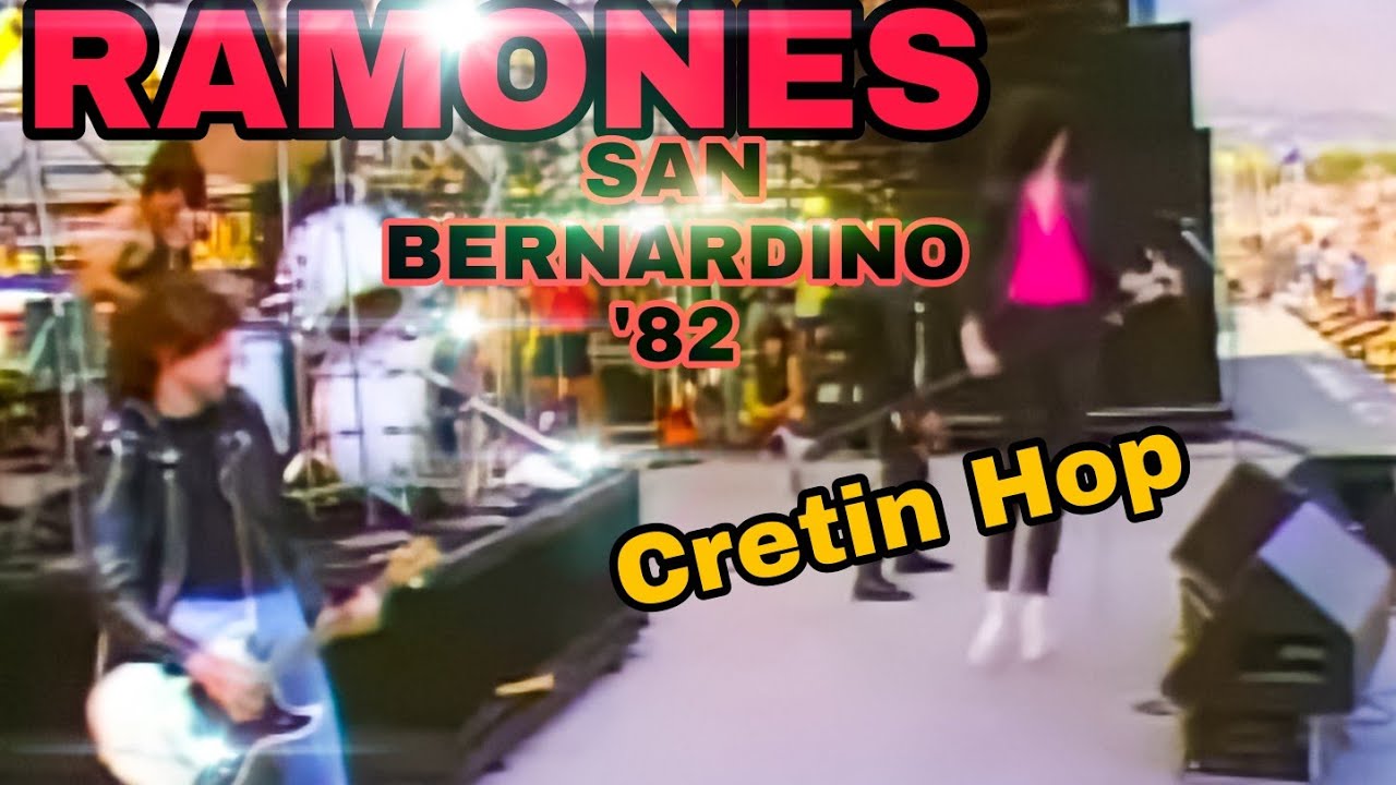 The Ramones - Cretin Hop ( Live in San Bernardino 1982 ) - YouTube