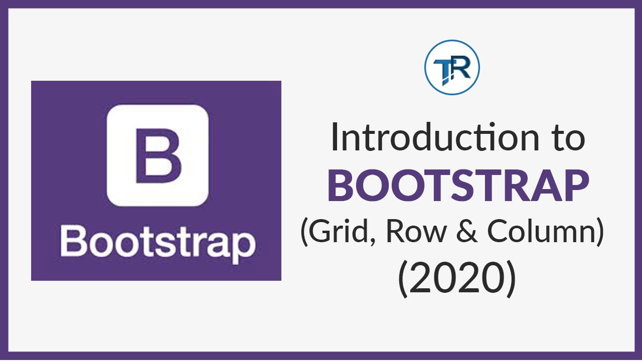 INTRODUCTION TO BOOTSTRAP (2020) | HOW TO DOWNLOAD BOOTSTRAP ...
