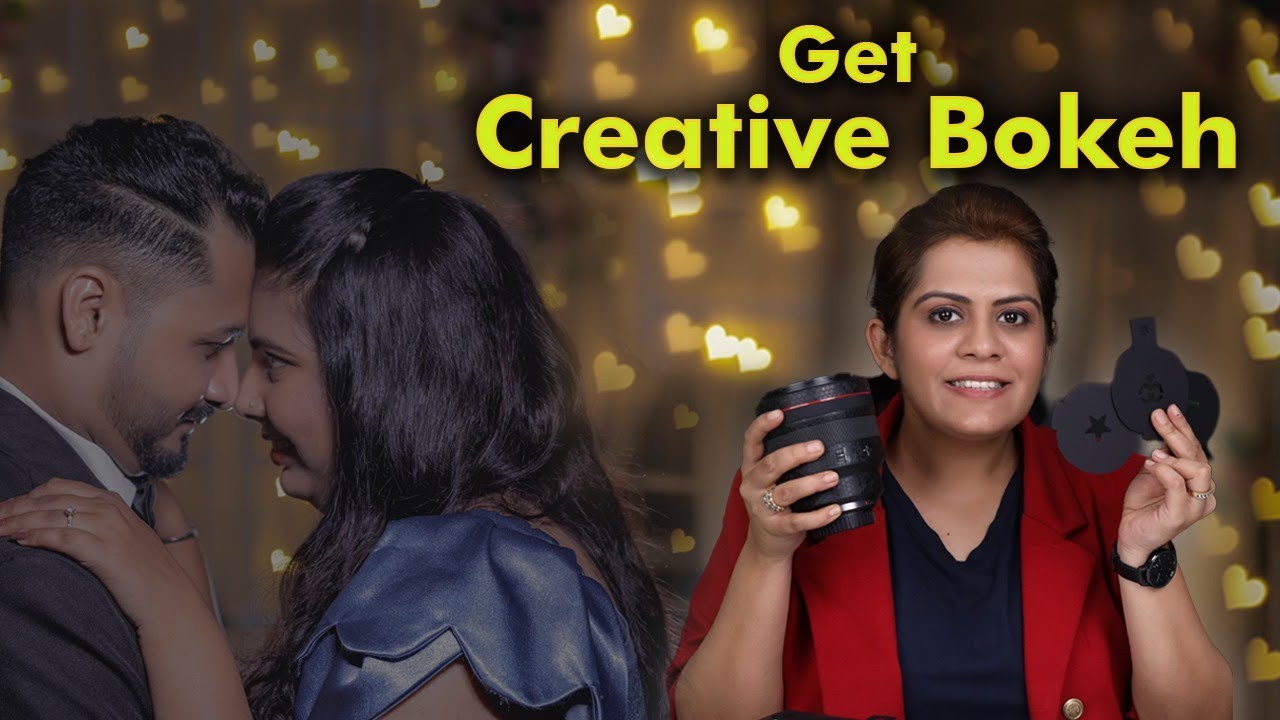 Get Creative Bokeh Effects | DIY Bokeh Effect Filter - YouTube
