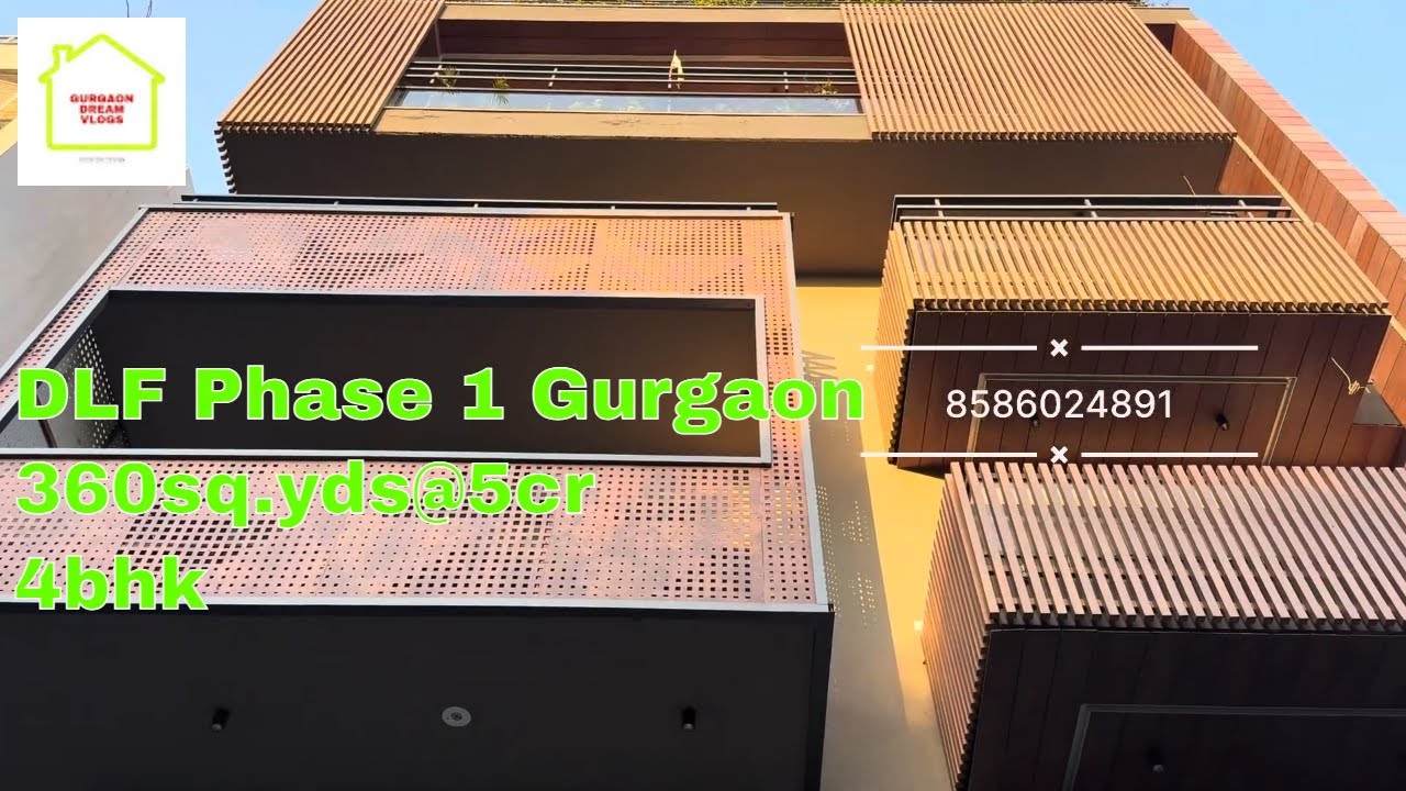 DLF phase 1 Gurgaon || 360sq.yds || 4bhk || Gurgaon dream vlogs - YouTube