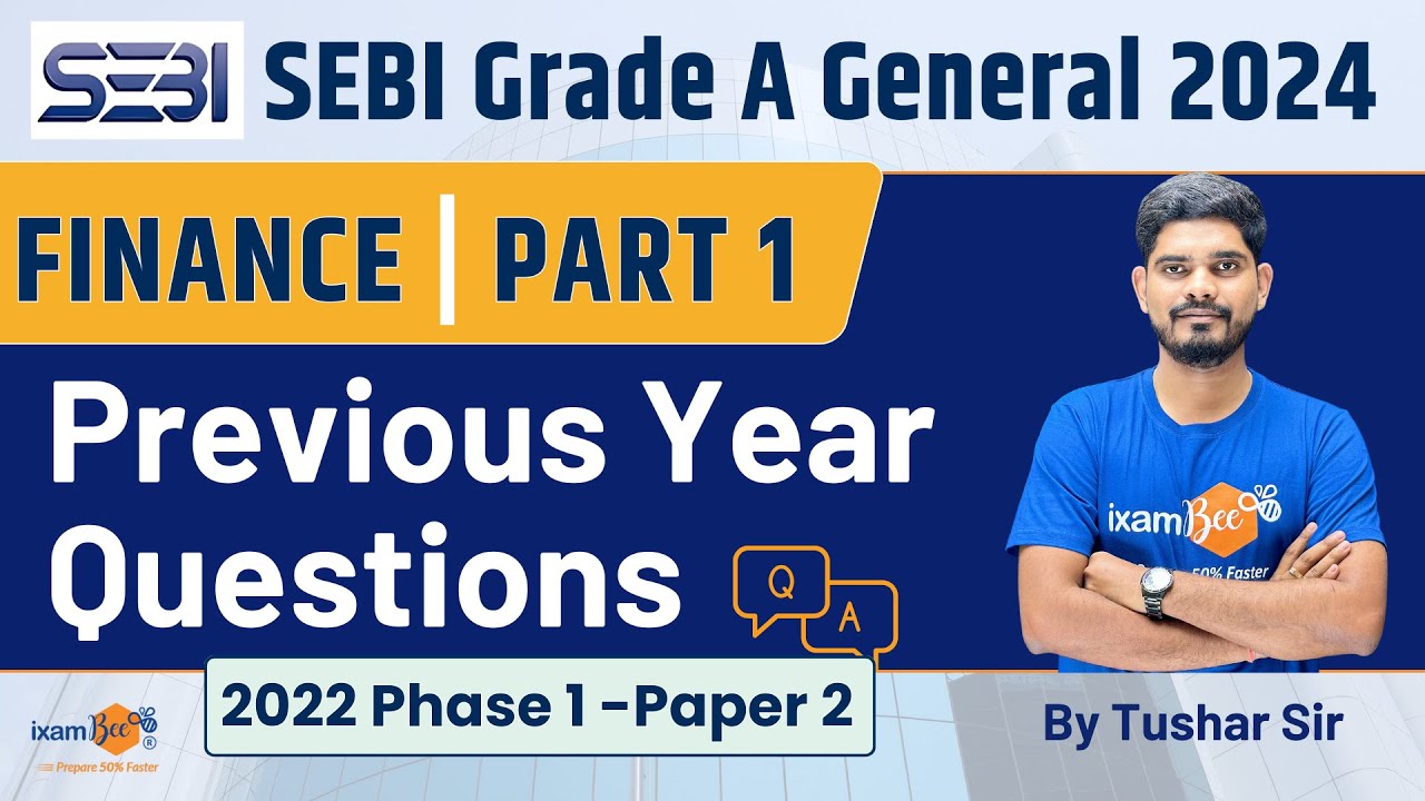 SEBI Grade A General 2024 || SEBI Finance Previous Year Paper 2022 ...