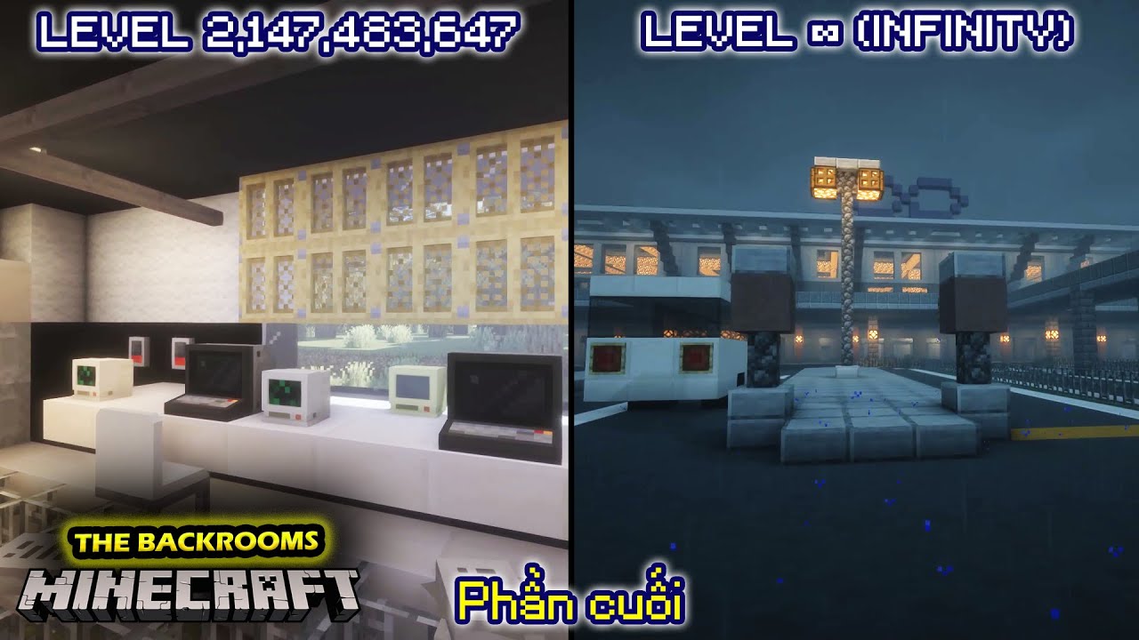 Minecraft: The Backrooms (THE END) | Level 2,147,483,647 - ∞ (bản ...