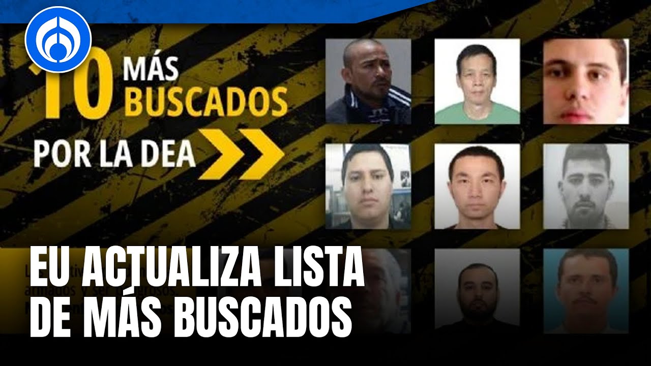 Esta es la nueva lista de los más buscados por Estados Unidos - YouTube