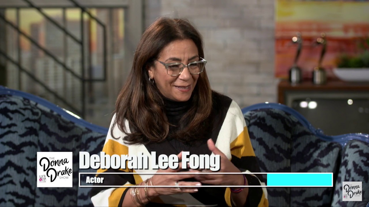 The Donna Drake Show Live It Up with Actor Deborah Lee Fong - YouTube