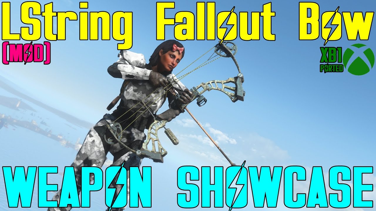 Fallout 4: Weapon Showcases: LString Fallow Bow (Mod) - YouTube