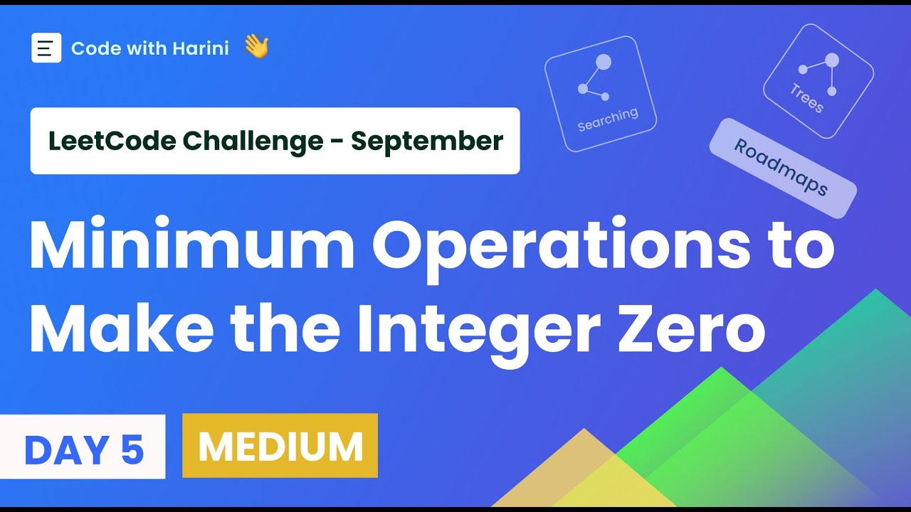 Minimum Operations to Make the Integer Zero | LeetCode 2749 | Sep Day 5 | Bit Manipulation ️ ...