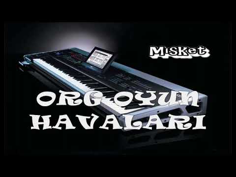 Misket - Org Oyun Havaları