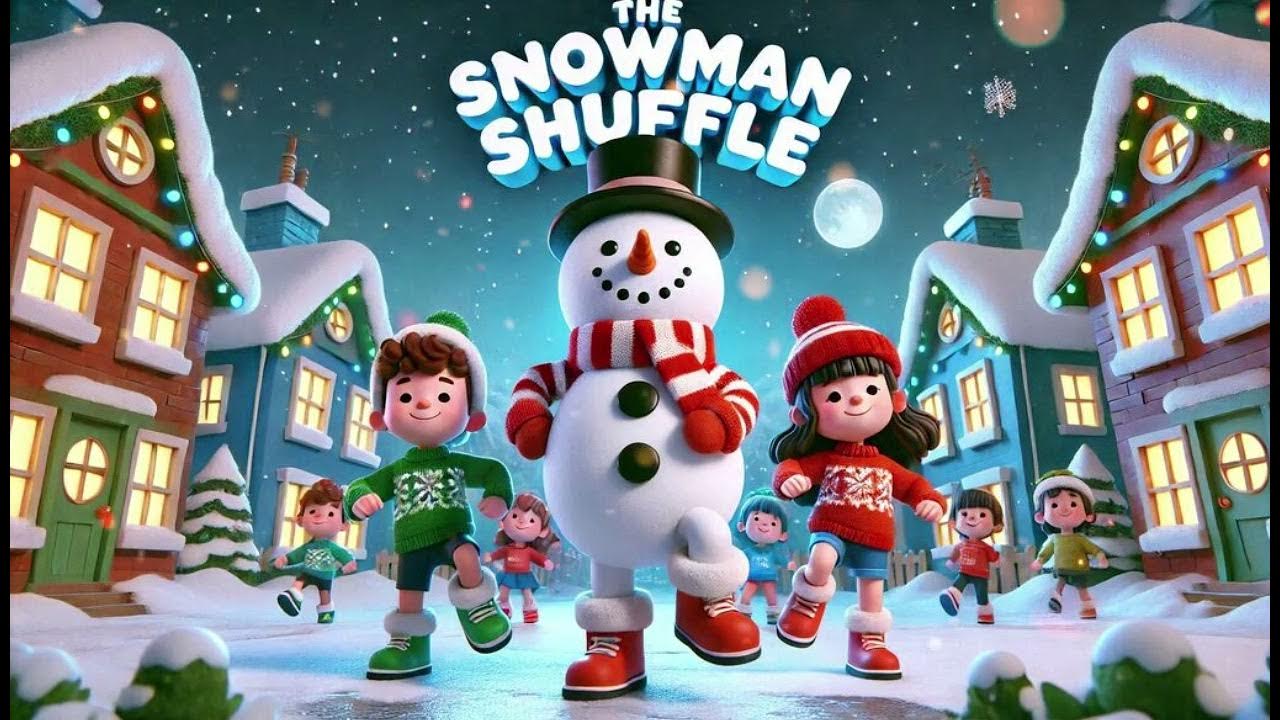The Snowman Shuffle: A Winter Dance of Fun, Laughter, and Snowy ...