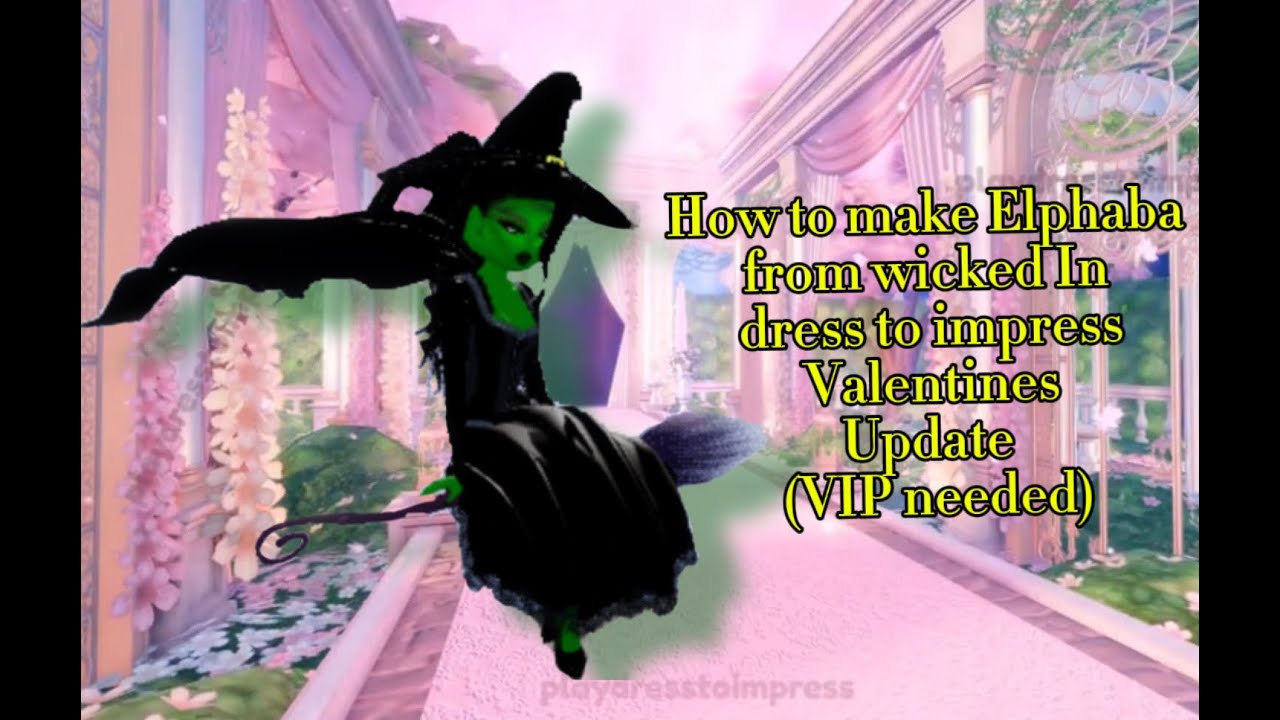 How to make Elphaba from wicked in the valentines update in DTI (VIP ...