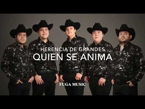 Herencia De Grandes - quien se anima