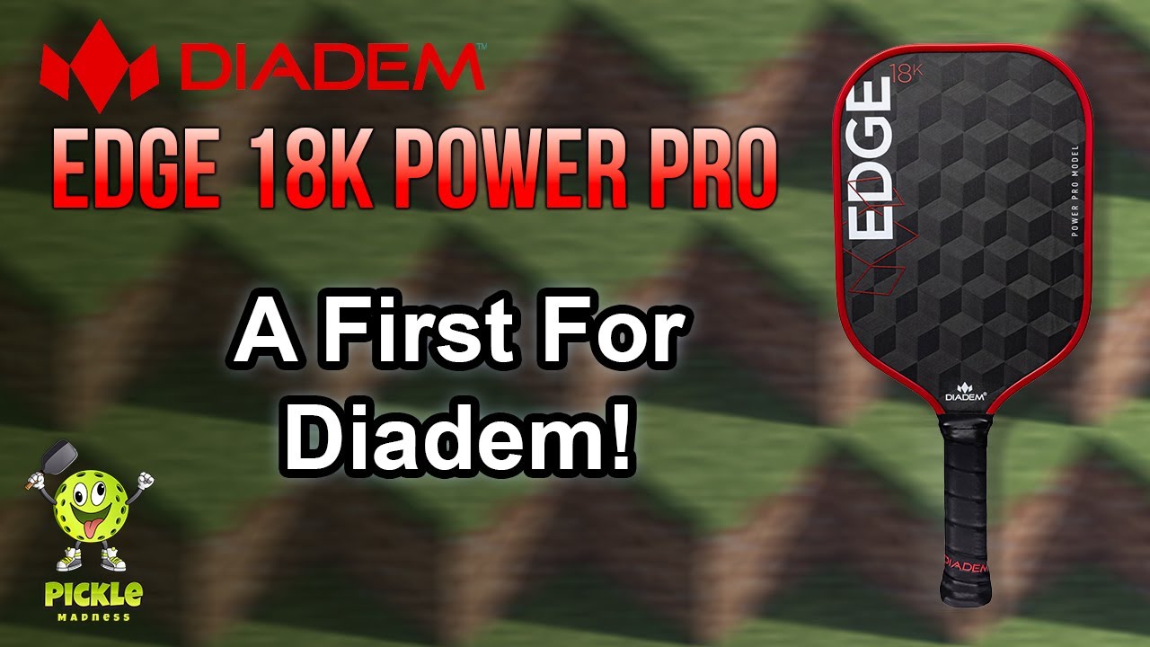 Diadem Edge 18K Power Pro Pickleball Paddle Review - YouTube