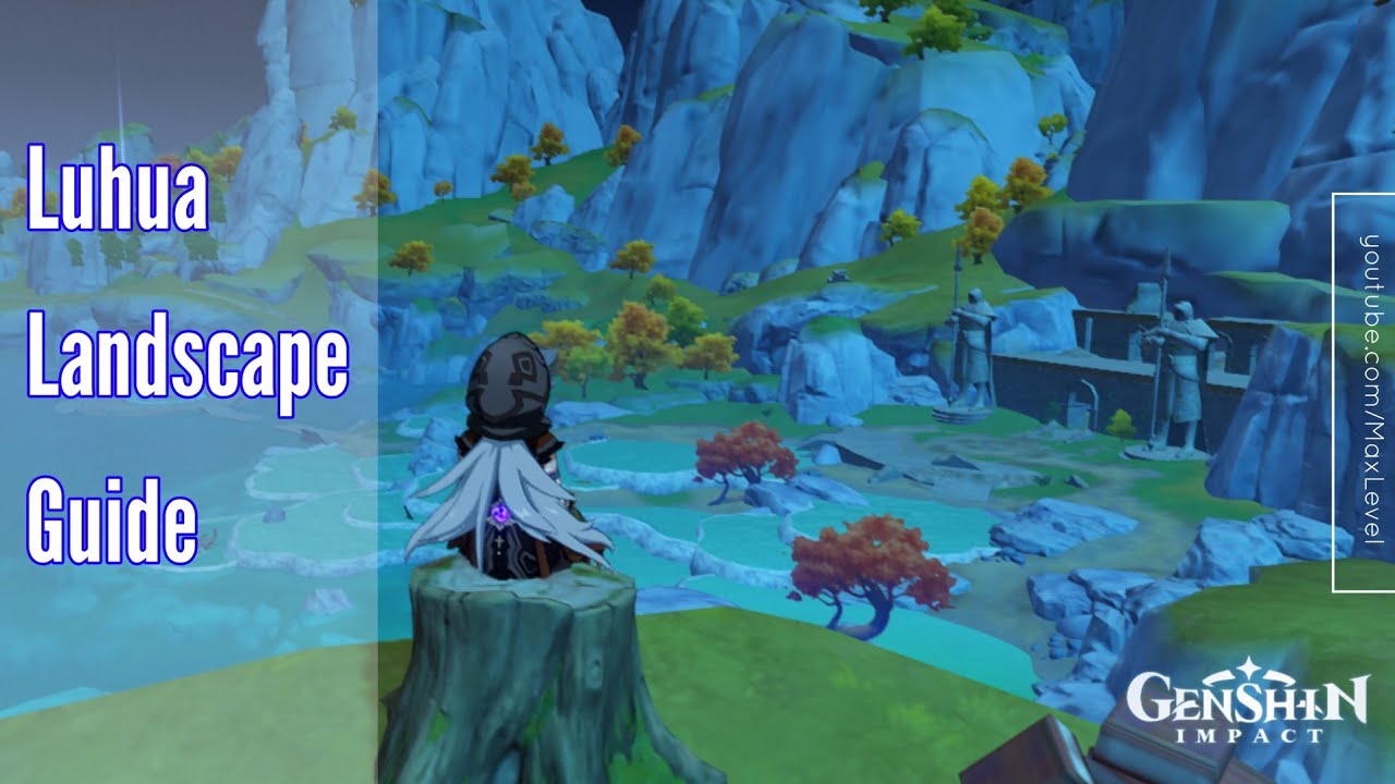 Luhua Landscape Guide | Genshin Impact - YouTube