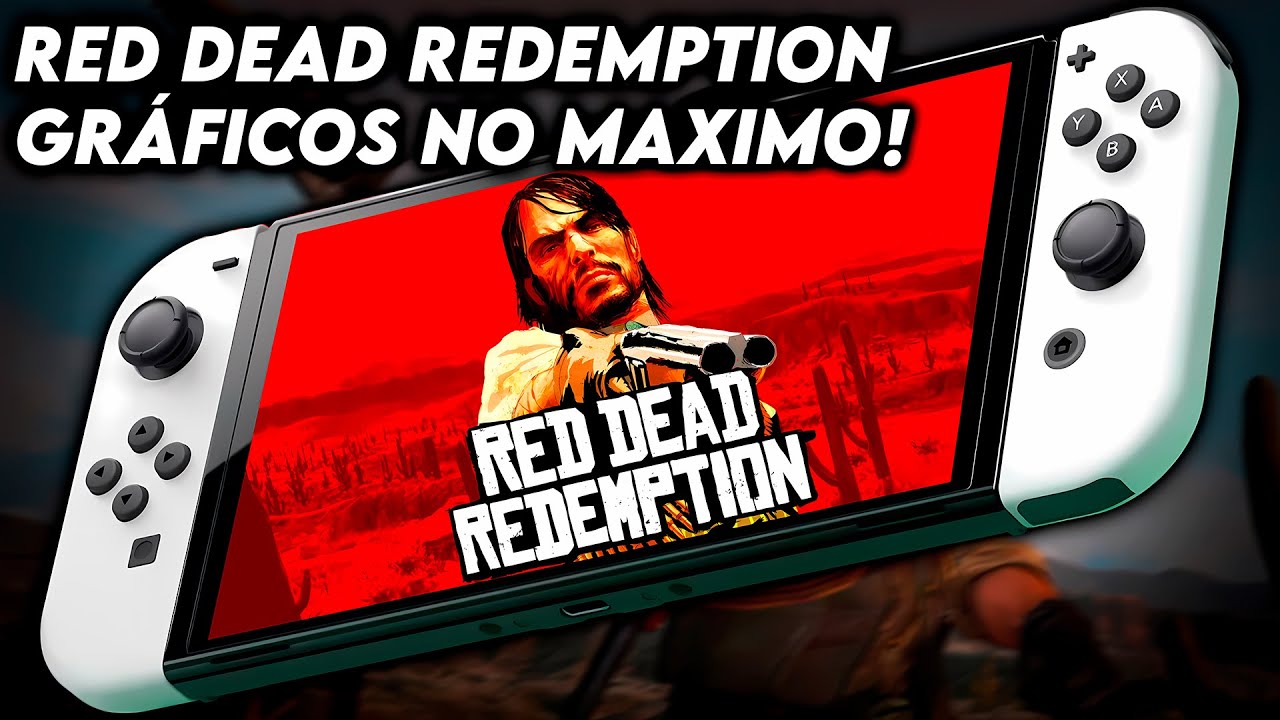 RODANDO A 64FPS - RED DEAD REDEMPTION NO NINTENDO SWITCH - YouTube