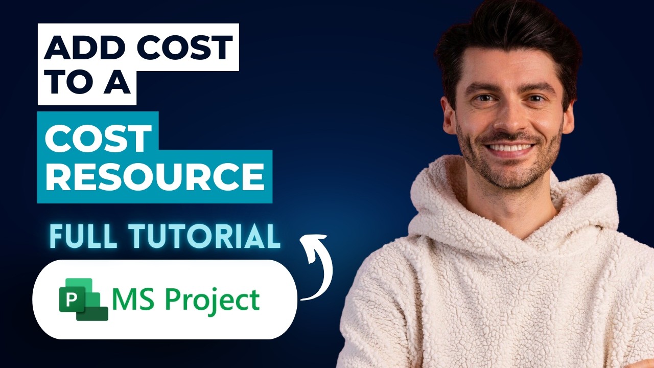 How to Add Cost to a Cost Resource in Microsoft Project [2026 Full ...