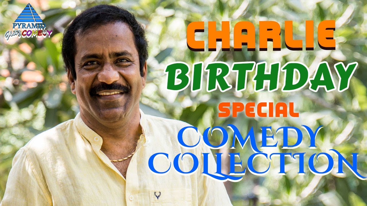 Charle Birthday Special Comedy Collections | Charle Tamil Comedy Scenes ...
