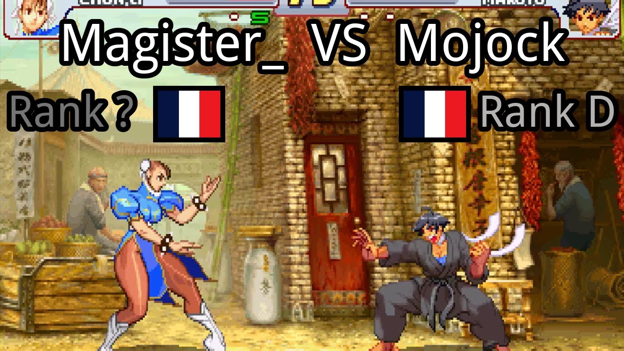 Street Fighter III: 3rd Strike: Magister_ (FR, Rank ?) vs Mojock (FR ...