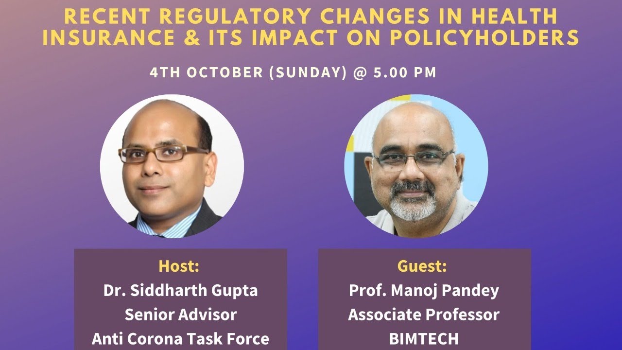 Recent regulatory changes in Health Insurance & its impact on ...