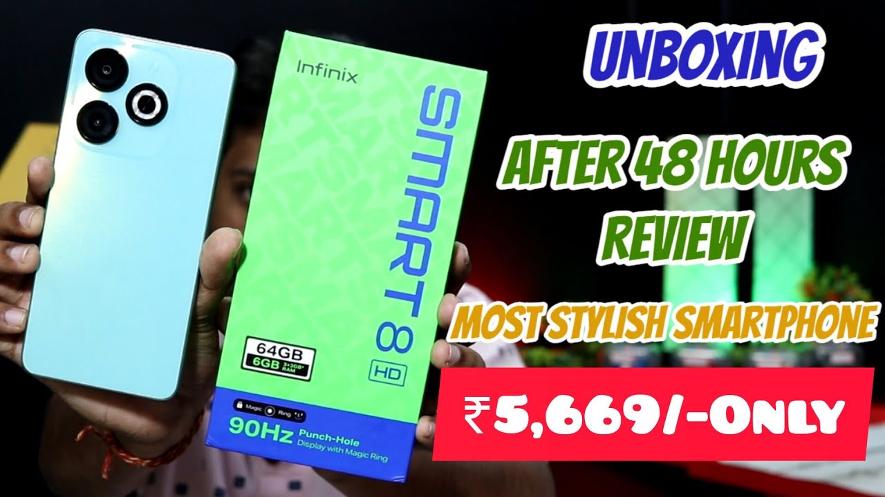 Infinix Smart 8 HD Unboxing & Review After 48 Hours of Use | Beautiful ...
