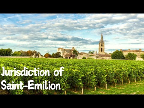Exploring the Jurisdiction of Saint-Emilion: A French Wine Paradise