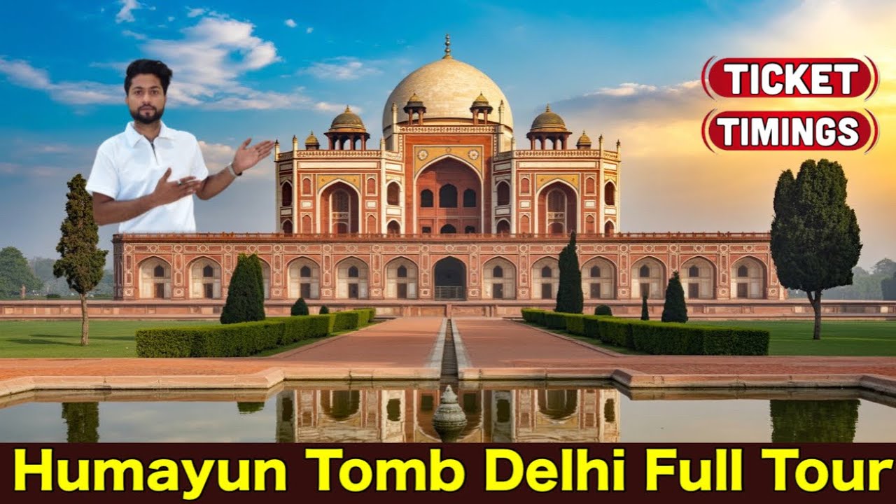 Humayun Tomb Delhi I Humayun Tomb Timing & Ticket Full Information # ...