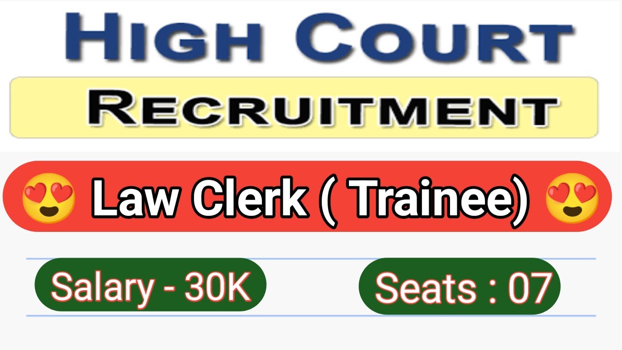 Law Clerk ( Trainee ) | HC recruitment 2023-24 | Legal Jobs| - YouTube