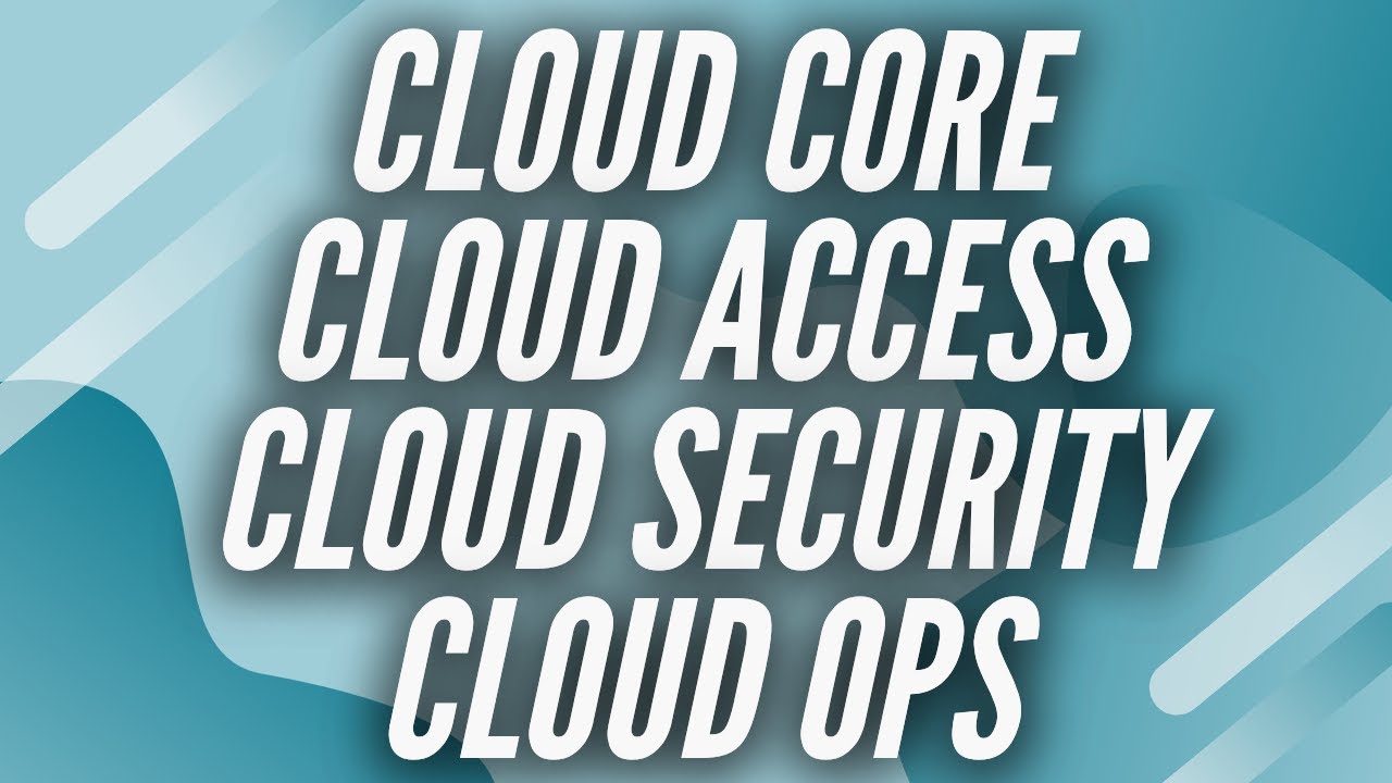 Multi-Cloud Network Architecture | CORE | ACCESS | SECURITY ...