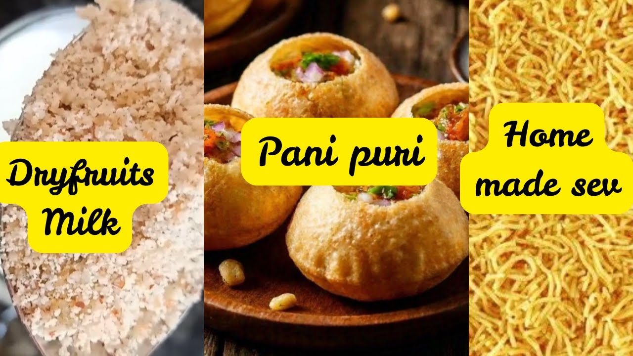Easy dryfruits milk | Crispy Sev recipe | Mouthwatering Panipuri ...