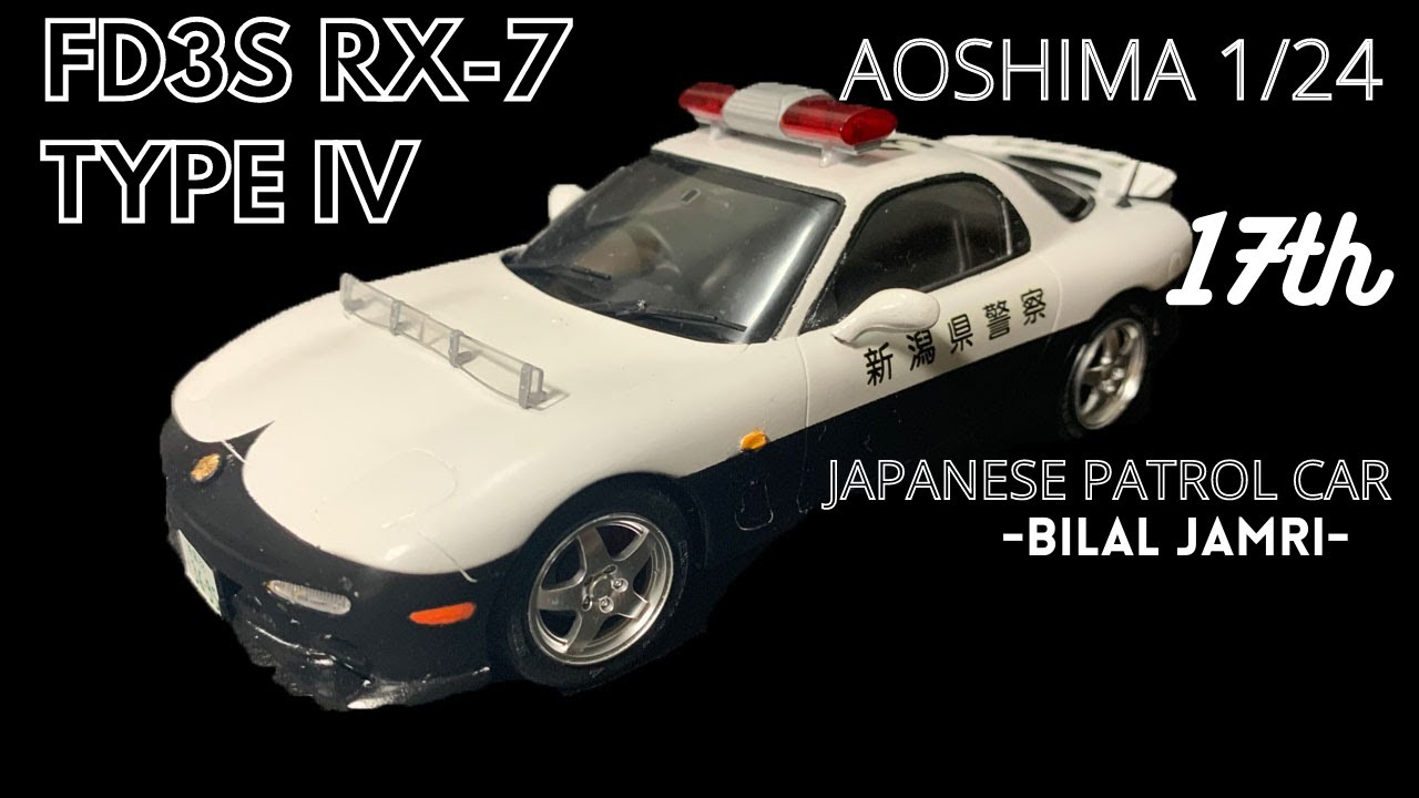 Japanese Patrol Car Mazda FD3S RX-7 Type IV 1/24 Aoshima - YouTube
