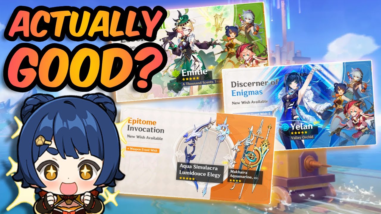 Last Banners before Natlan! Emilie, Yelan, 4 stars and Weapon Banner ...