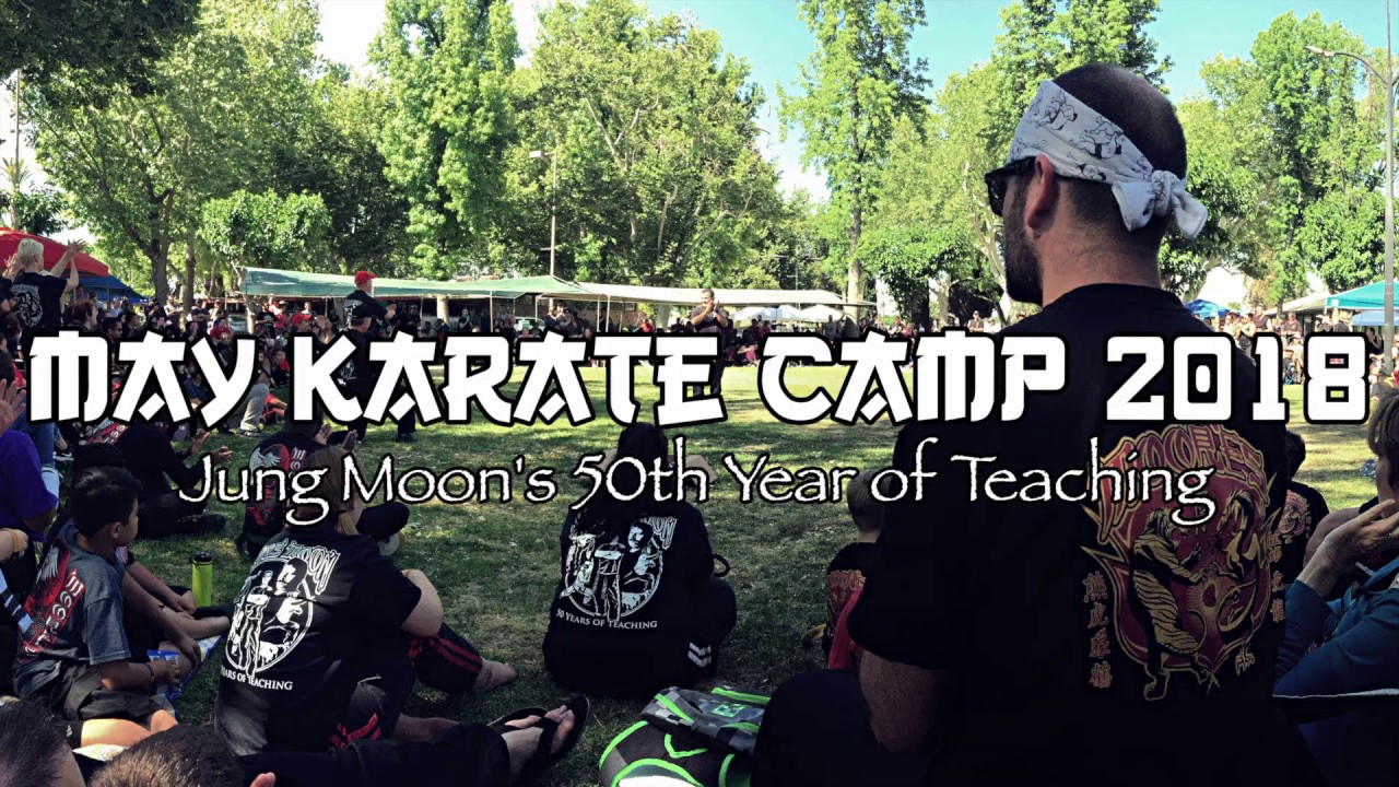 Moore's Karate: May Camp Demos 2018 - Jung Moon's 50th Year of Teaching ...
