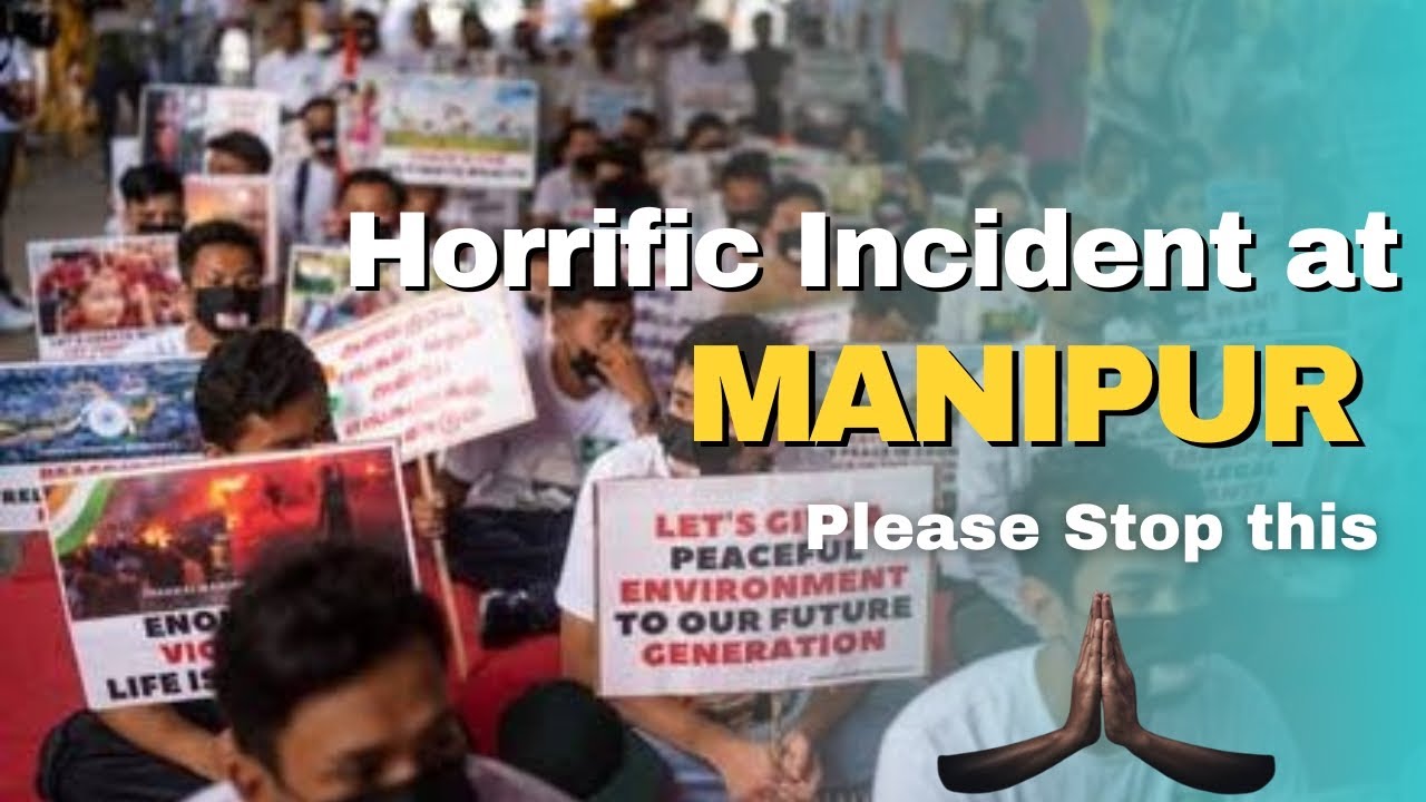 Women Harassment in Manipur: The Fight for Equal Rights Protection # ...
